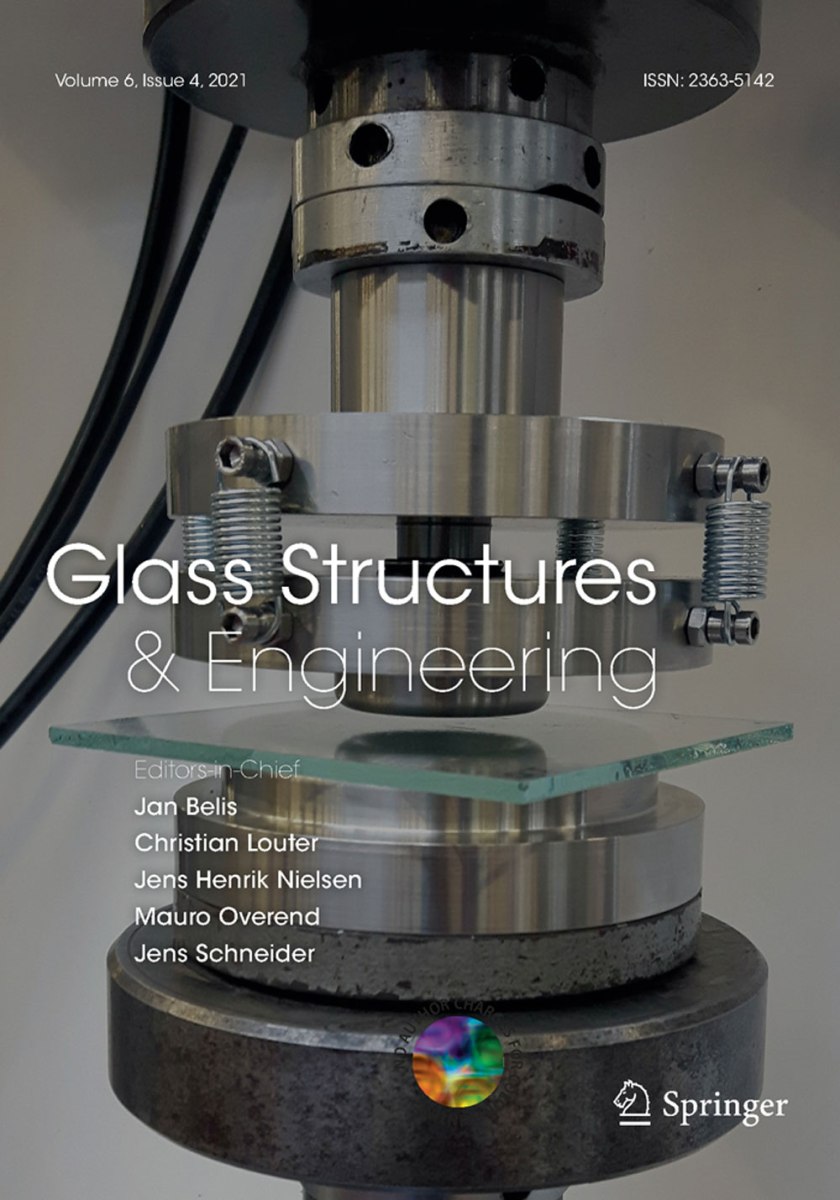 Journal Glass Structures & Engineering – Volume 6 Issue 4, 2021 is Published | facadeworld